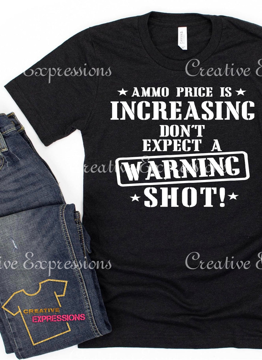 WARNING SHOT – Creative Expressions